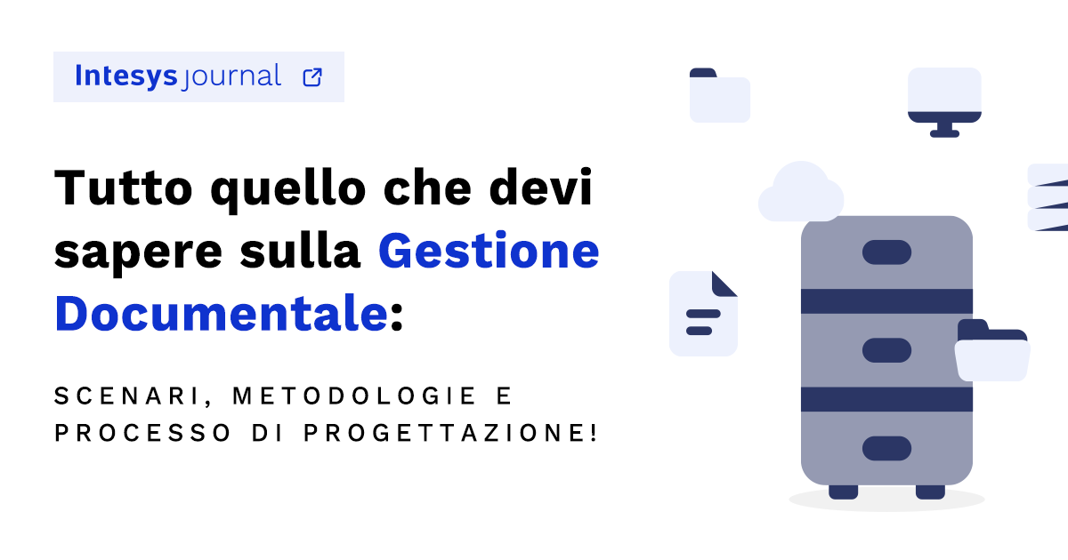 Ma cos’è davvero la gestione documentale?